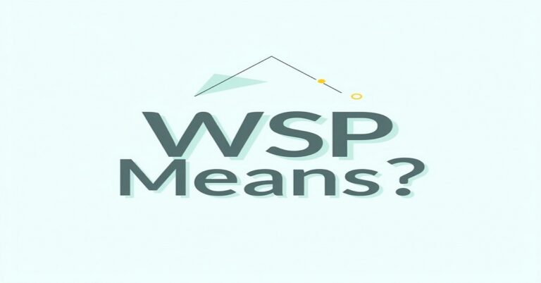 WSP: Text Definition, Meaning, and Usage Examples - Winky Hive